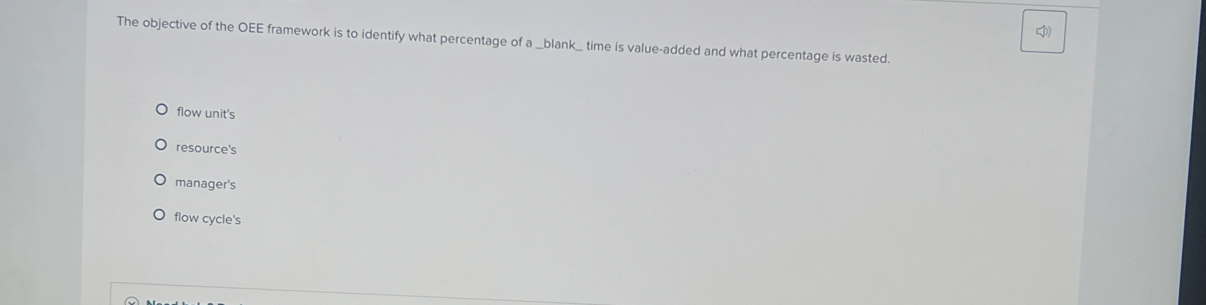 Solved The objective of the OEE framework is to identify | Chegg.com