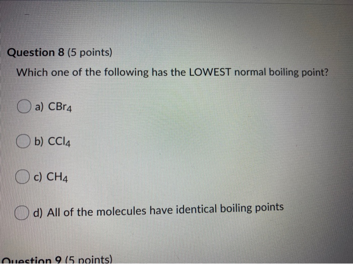 Solved Question 5 (5 points) Of the following substances, | Chegg.com