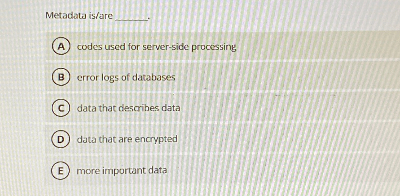 Solved Metadata is/arecodes used for server-side | Chegg.com