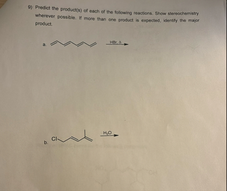 Solved Predict the product(s) ﻿of each of the following | Chegg.com