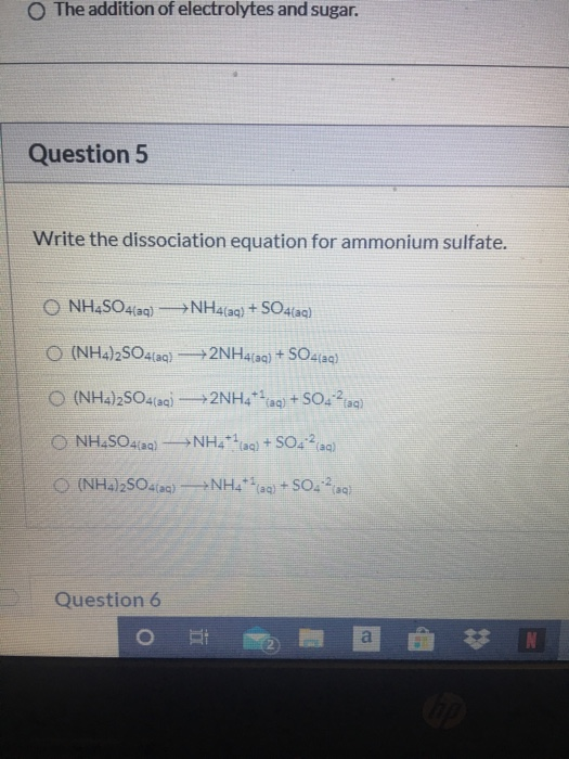 Solved The addition of electrolytes and sugar. Question 5 | Chegg.com