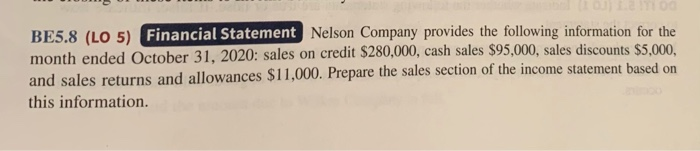 Solved BE5.8 (LO 5) Financial Statement Nelson Company | Chegg.com