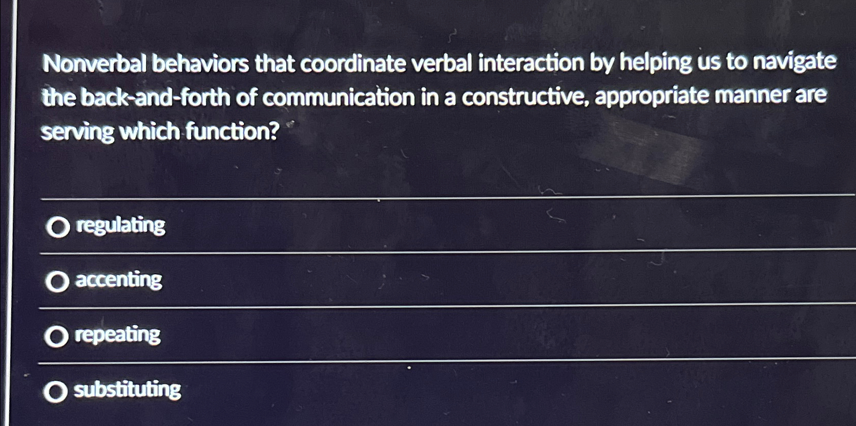 Solved Nonverbal behaviors that coordinate verbal | Chegg.com