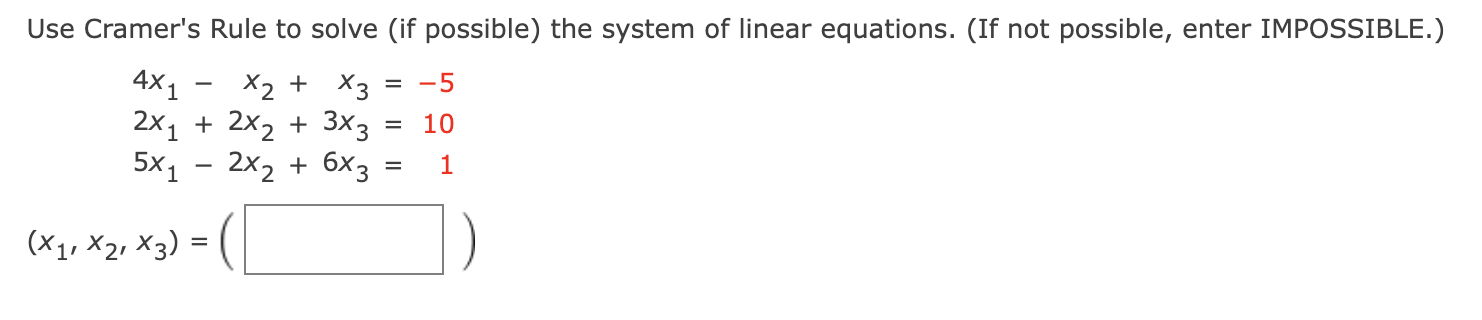 Solved Utilice la regla de Cramer para resolver (si es | Chegg.com