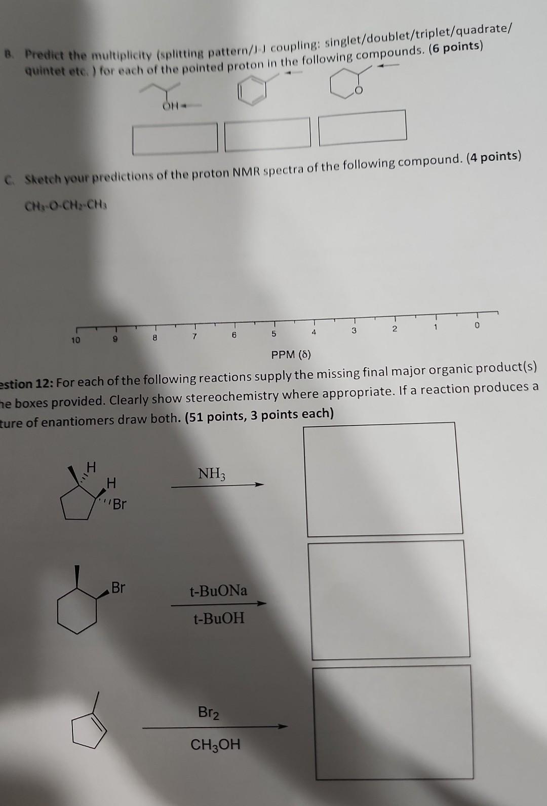 Solved B. Predict the multiplicity (splitting pattern/J J | Chegg.com