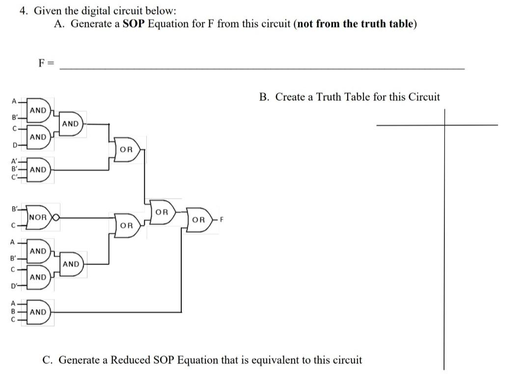 Solved 4. Given the digital circuit below: A. Generate a SOP | Chegg.com