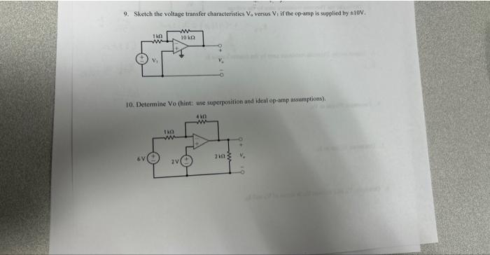 Solved 9. Skeich the voltage transfer characteristics V0 | Chegg.com