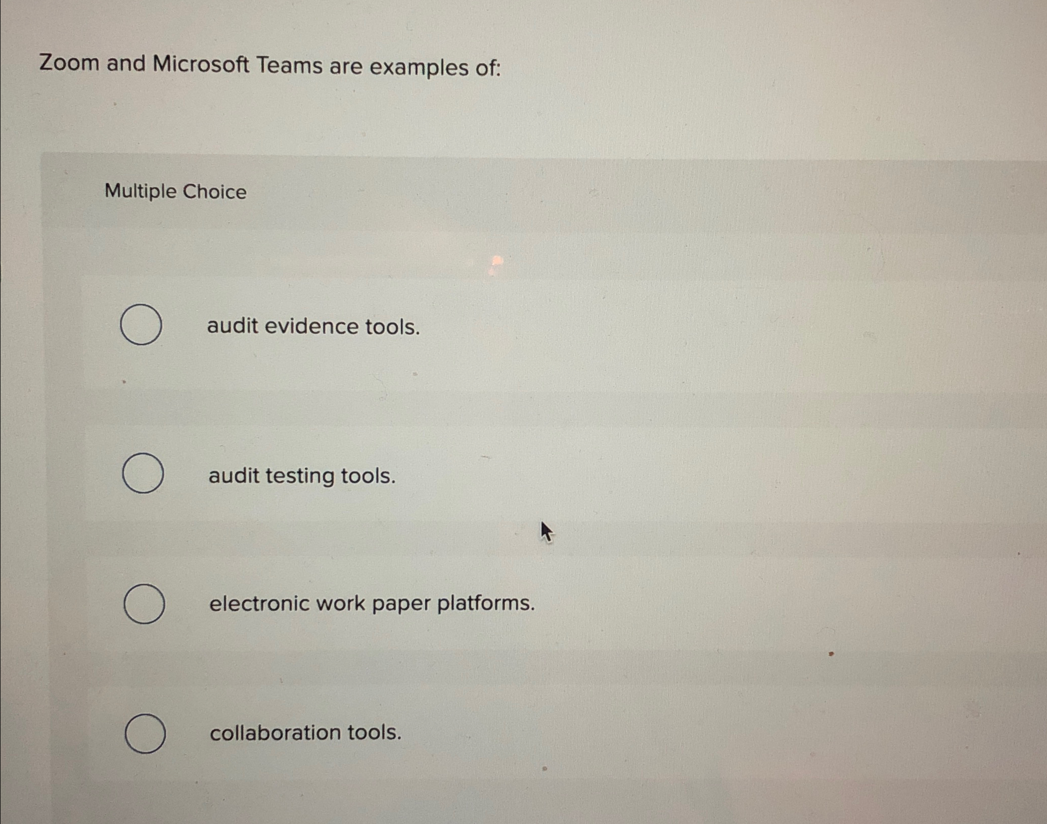 Solved Zoom and Microsoft Teams are examples of:Multiple | Chegg.com
