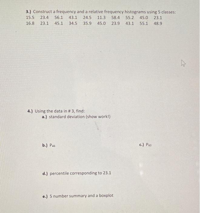 Solved 3.) Construct a frequency and a relative frequency | Chegg.com