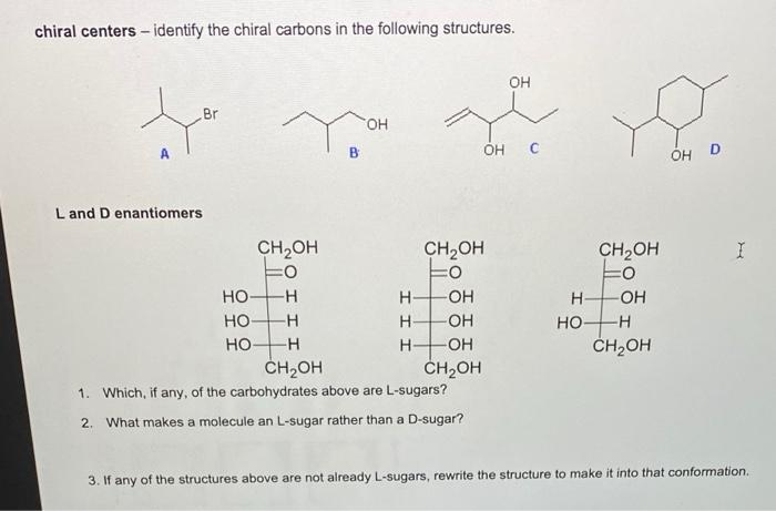 Solved chiral centers - identify the chiral carbons in the | Chegg.com