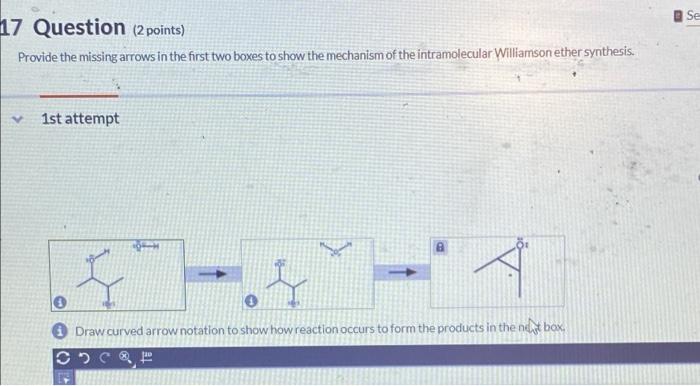 Solved Se 17 Question (2 points) Provide the missing arrows | Chegg.com