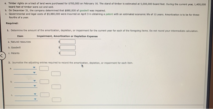 Solved a. Timber rights on atract of land were purchased for | Chegg.com