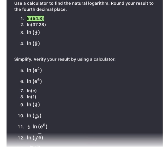Solved Use a calculator to find the natural logarithm. Round | Chegg.com