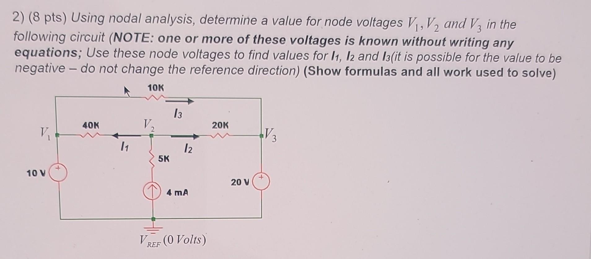 Solved 2) (8 pts) Using nodal analysis, determine a value | Chegg.com