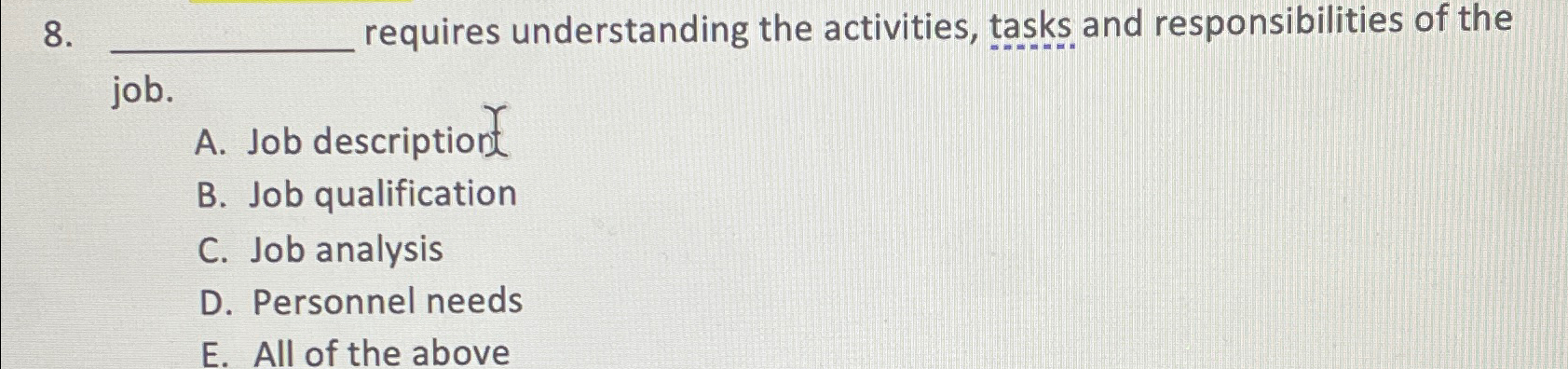 Solved requires understanding the activities, tasks and | Chegg.com