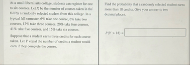 Solved At a small liberal arts college, students can | Chegg.com