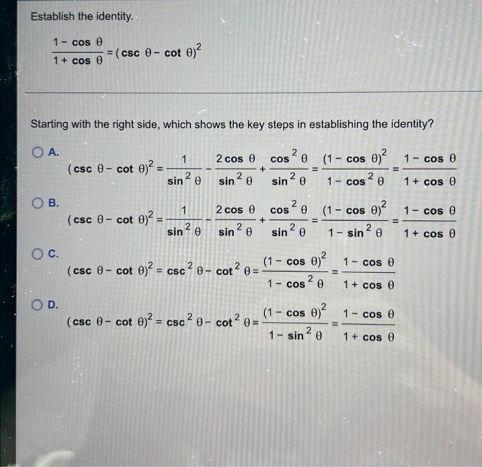 Solved Establish the identity. 1 - cos e = (csc e- cot e)? 1 | Chegg.com