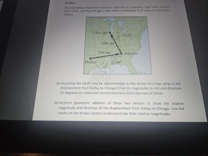 Solved Problem. The map below shows that Atlanta is 730 | Chegg.com