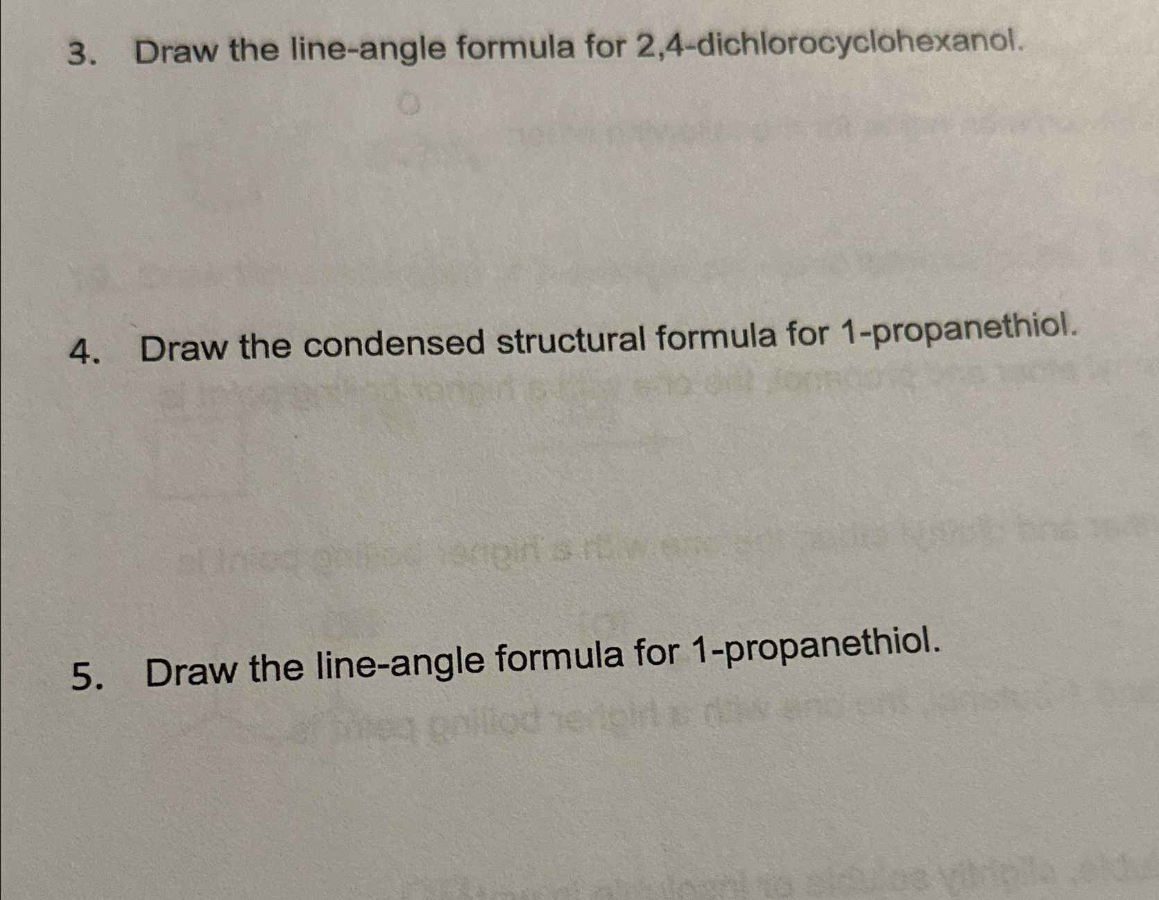 Solved Draw the line-angle formula for | Chegg.com