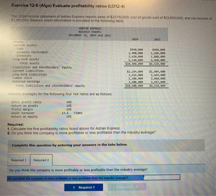Solved Exercise 12 6 Algo Evaluate Profitability Ratios