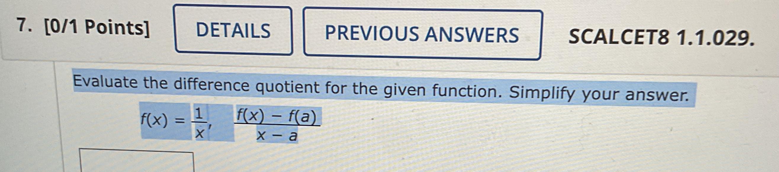 Solved [0/1 ﻿Points]SCALCET8 1.1.029.Evaluate the difference | Chegg.com