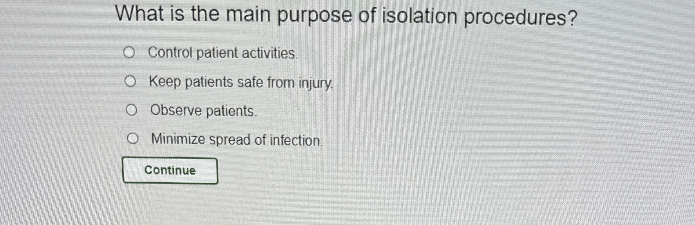 Solved What is the main purpose of isolation | Chegg.com