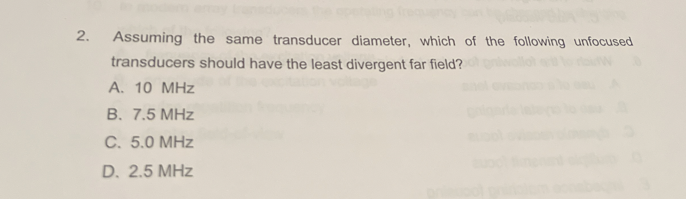 Solved Assuming the same transducer diameter, which of the | Chegg.com