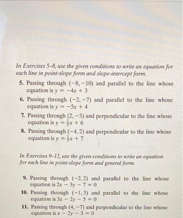 Solved In Exercises 5-8, use the given conditions to write | Chegg.com