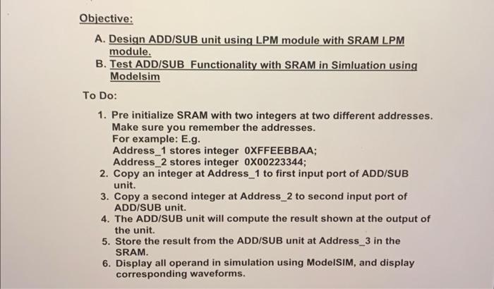 Solved Objective: A. Design ADD/SUB unit using LPM module | Chegg.com