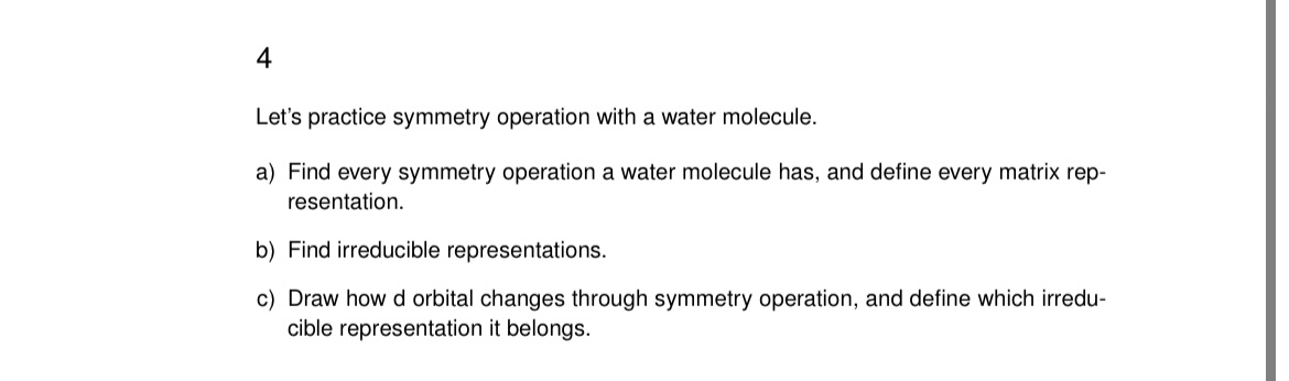 Solved 4Let's practice symmetry operation with a water | Chegg.com