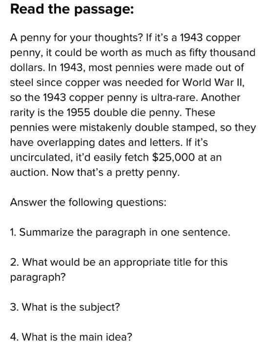 Solved Read the passage: A penny for your thoughts? If it's | Chegg.com