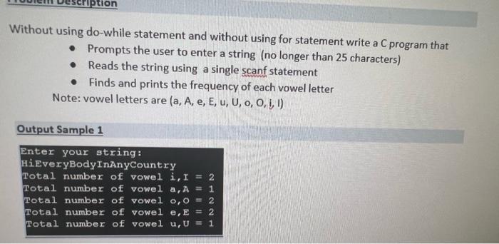 Solved Without using do-while statement and without using | Chegg.com