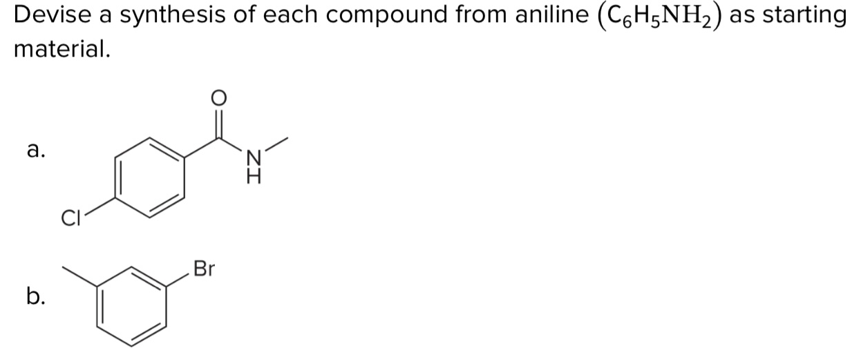 Solved Devise a synthesis of each compound from aniline | Chegg.com