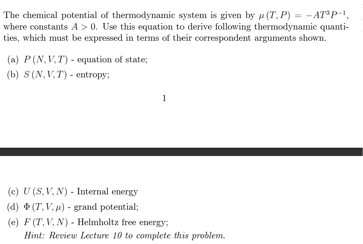 The chemical potential of thermodynamic system is | Chegg.com