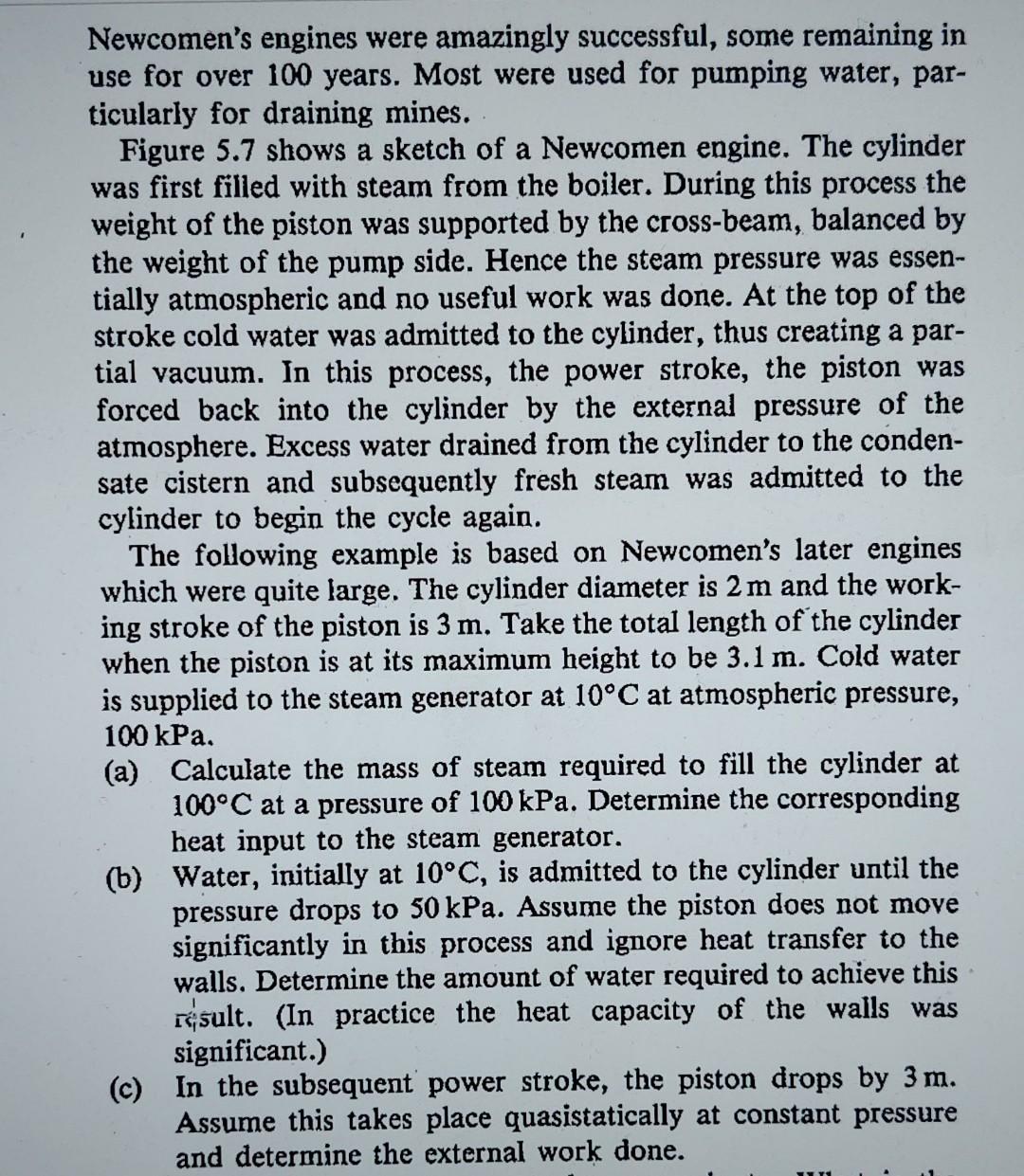 Solved Newcomen's engines were amazingly successful, some | Chegg.com