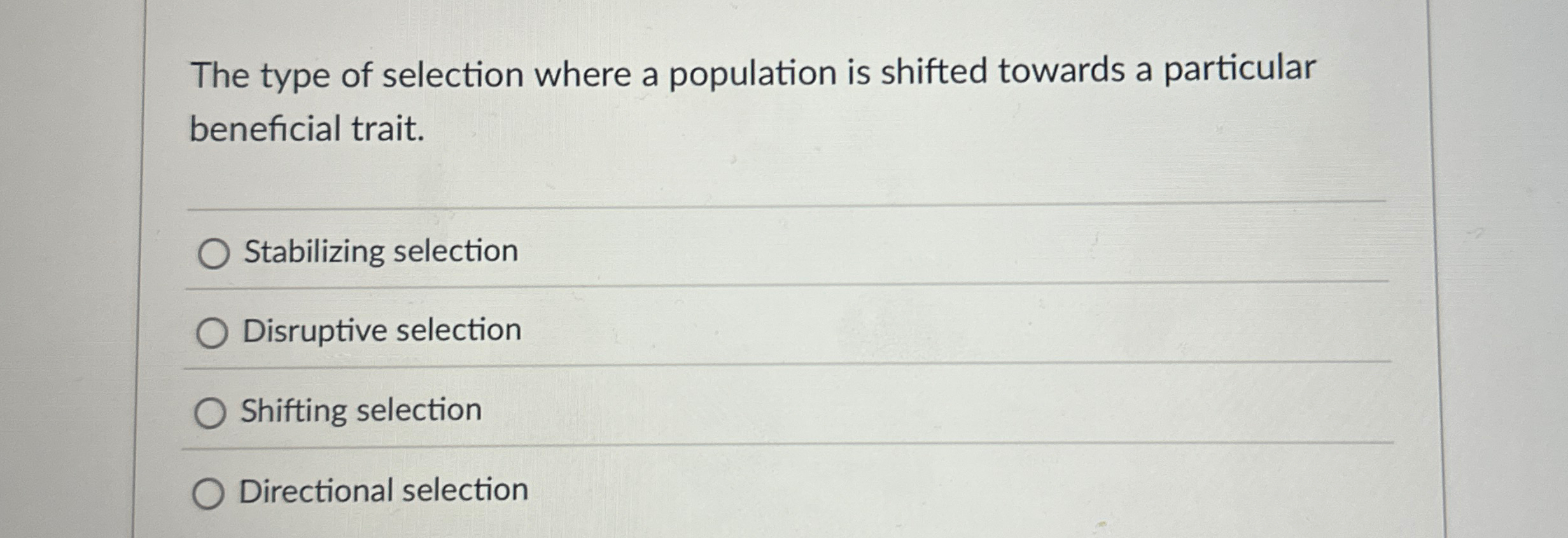 Solved The type of selection where a population is shifted | Chegg.com