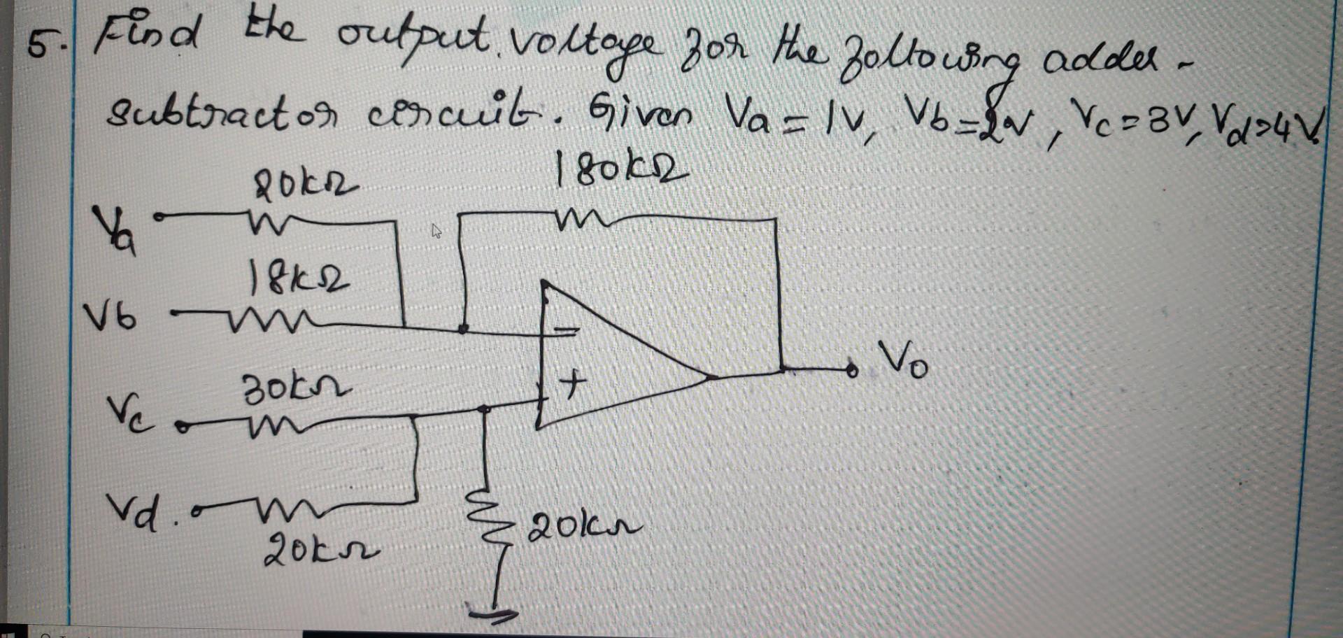 Solved Find the output voltage for the follouing adder | Chegg.com