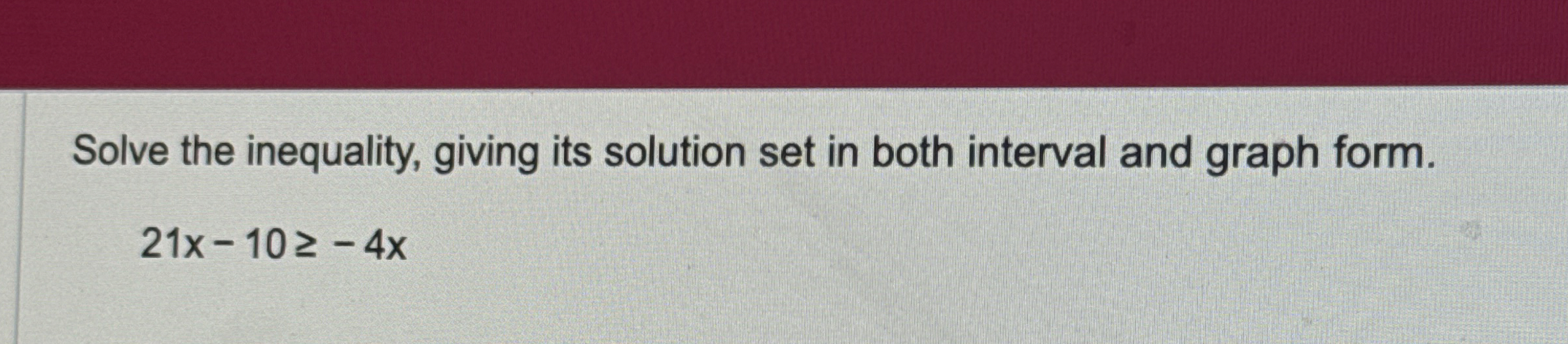 Solve the inequality, giving its solution set in both | Chegg.com