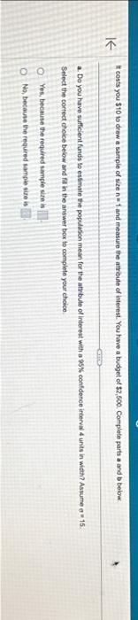 Solved a. Do you have sufficient funds to esimate the | Chegg.com