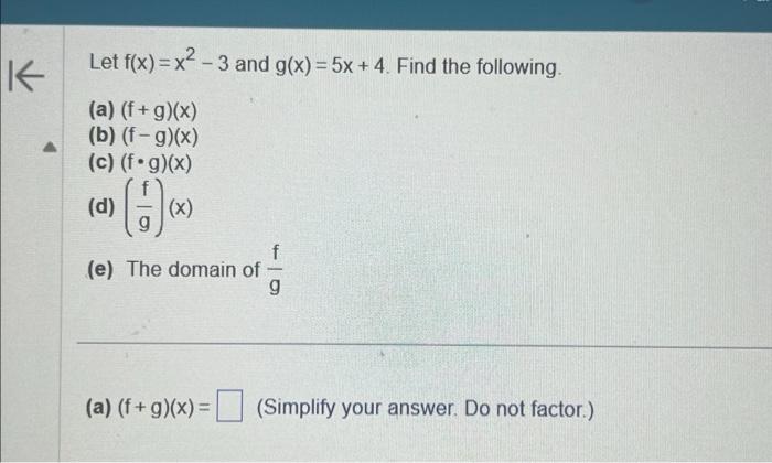 Solved Let f(x)=x2−3 and g(x)=5x+4. Find the following. (a) | Chegg.com