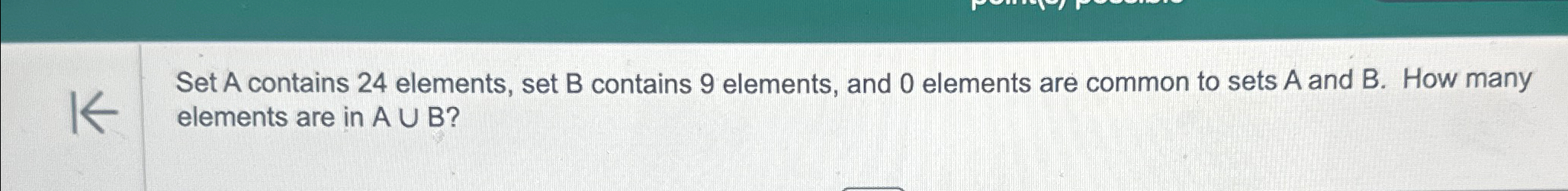 Solved Set A contains 24 ﻿elements, set B contains 9 | Chegg.com