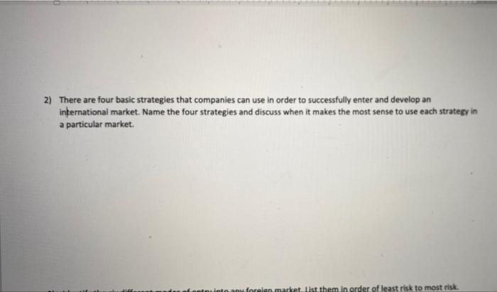 Solved 2) There are four basic strategies that companies can | Chegg.com