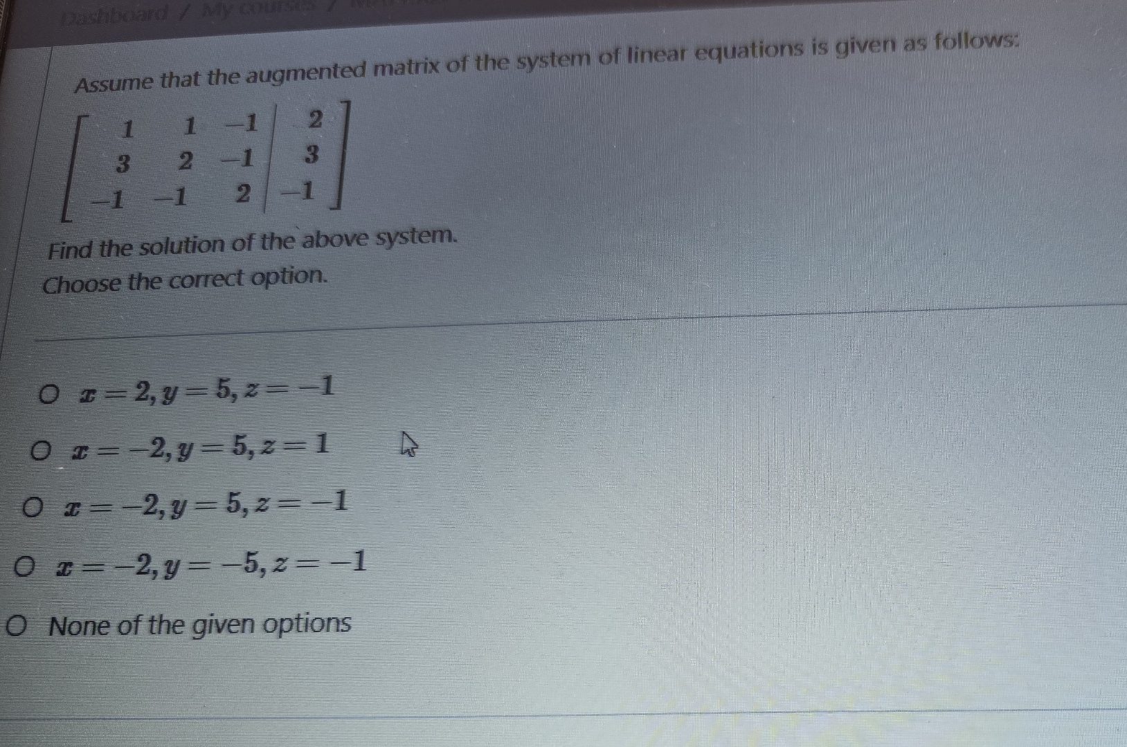Solved Assume that the augmented matrix of the system of | Chegg.com