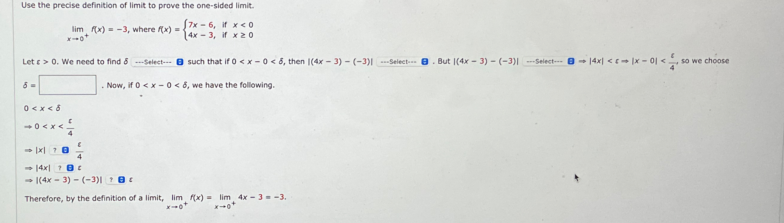 Solved Use the precise definition of limit to prove the | Chegg.com