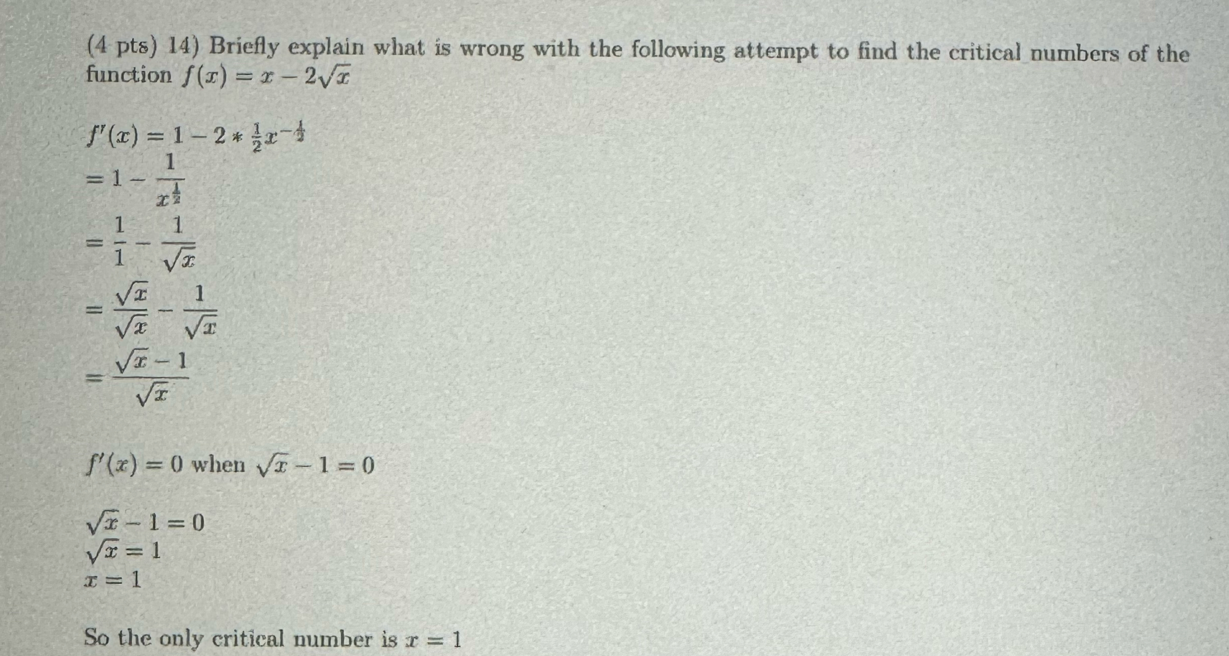 Solved (4 ﻿pts) 14) ﻿Briefly explain what is wrong with the | Chegg.com