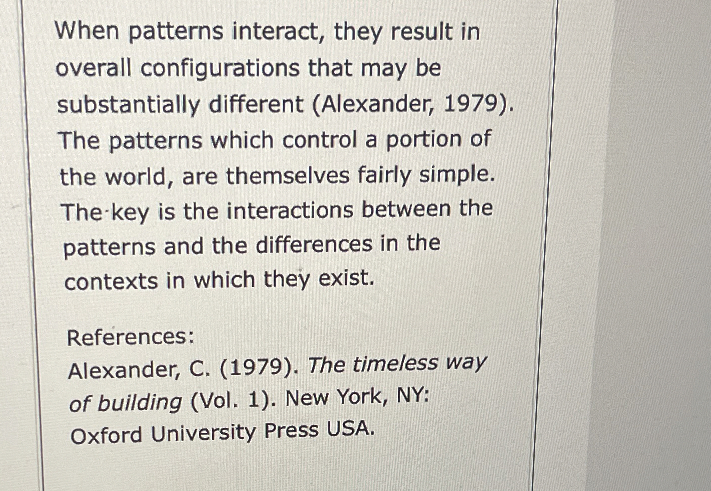Solved Steps for When patterns interact, they result in | Chegg.com