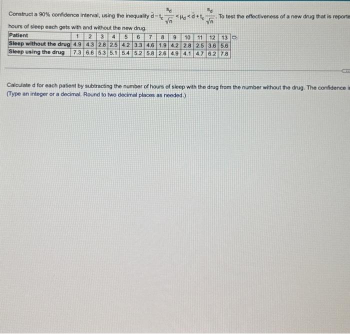 Solved Construct a 90% confidence interval, using the | Chegg.com