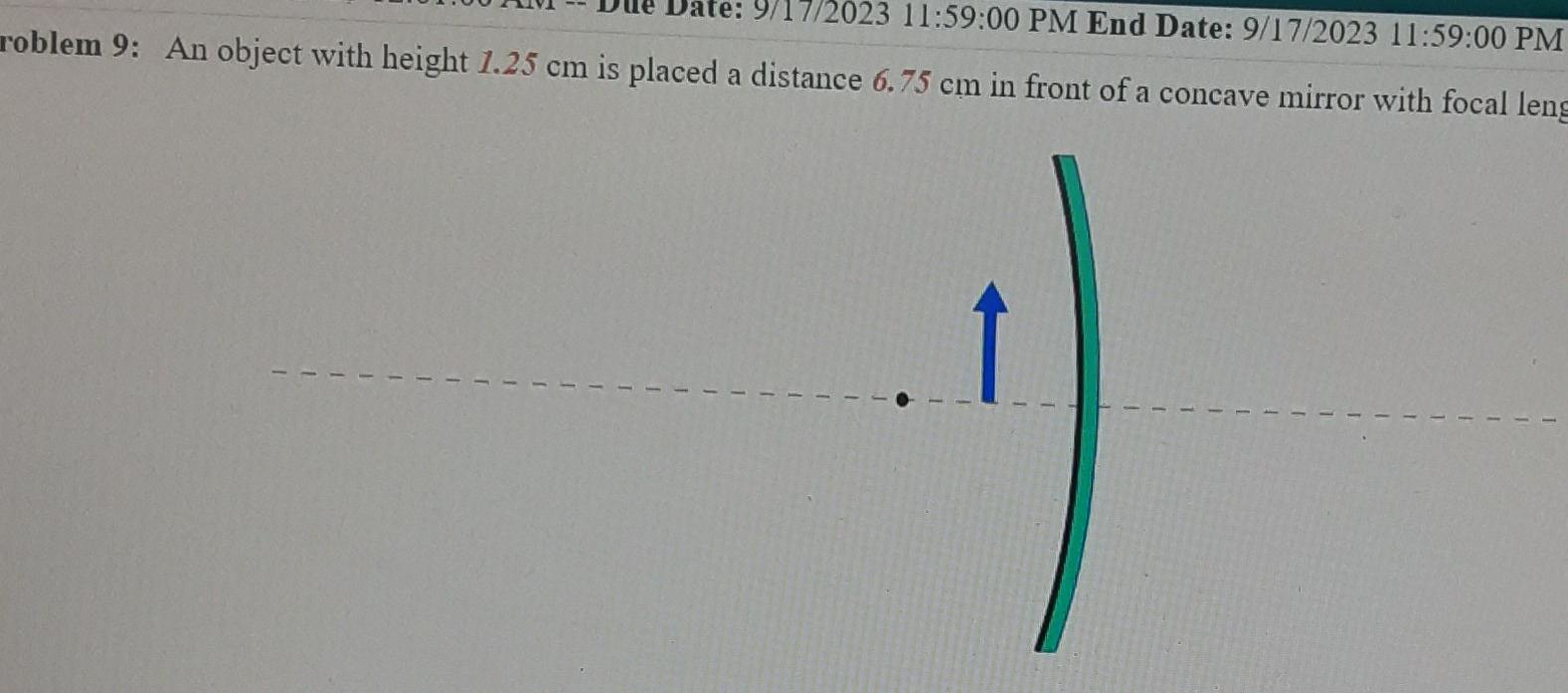 Solved coblem 9: An object with height 1.25 cm is placed a | Chegg.com