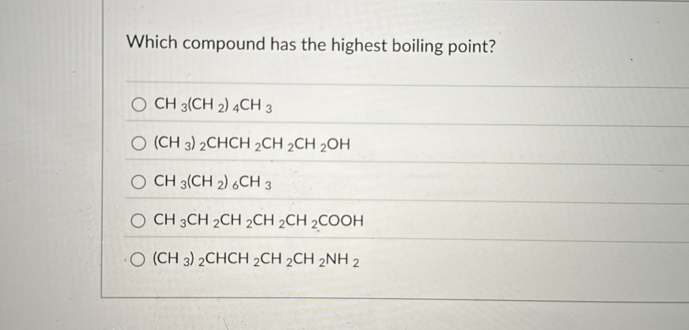 Solved Which compound has the highest boiling | Chegg.com