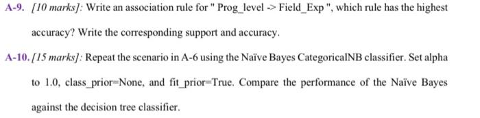 Solved Table 1. Data descriptionA-9. [10 marks]: Write an | Chegg.com